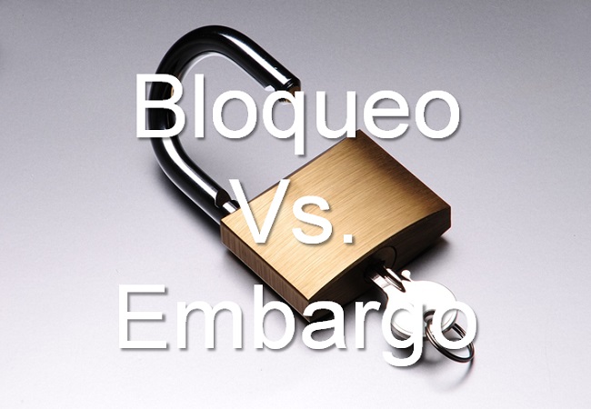Diferencia entre un bloqueo y un embargo a un país | Finanzasdehoy.com ...
