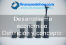 Desarrollismo económico. Definición y concepto. | Finanzasdehoy.com: Noticias de Finanzas ...