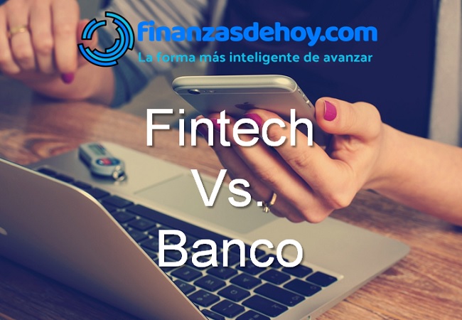 Diferencia entre Fintech y banco | Finanzasdehoy.com: Noticias de Finanzas, Economía y Empresas