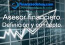Asesor financiero. Definición y concepto. | Finanzasdehoy.com: Noticias de Finanzas, Economía y ...